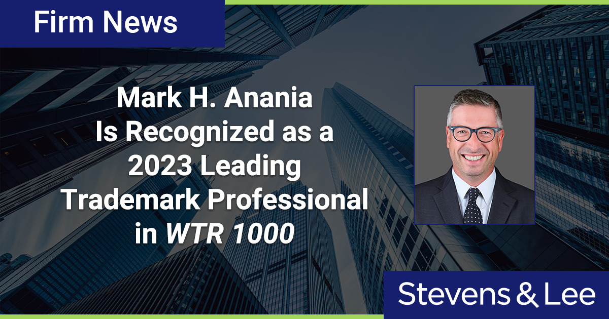 Mark H. Anania Is Recognized as a 2023 Leading Trademark Professional ...