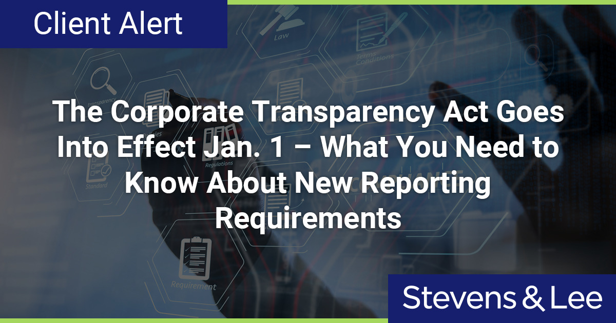 The Corporate Transparency Act Went Into Effect Jan. 1 – What You Need to Know About New ...