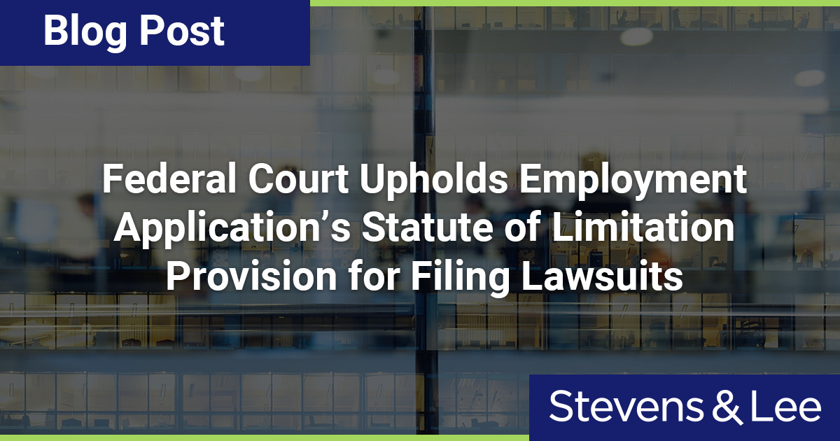 Federal Court Upholds Employment Application’s Statute of Limitation ...